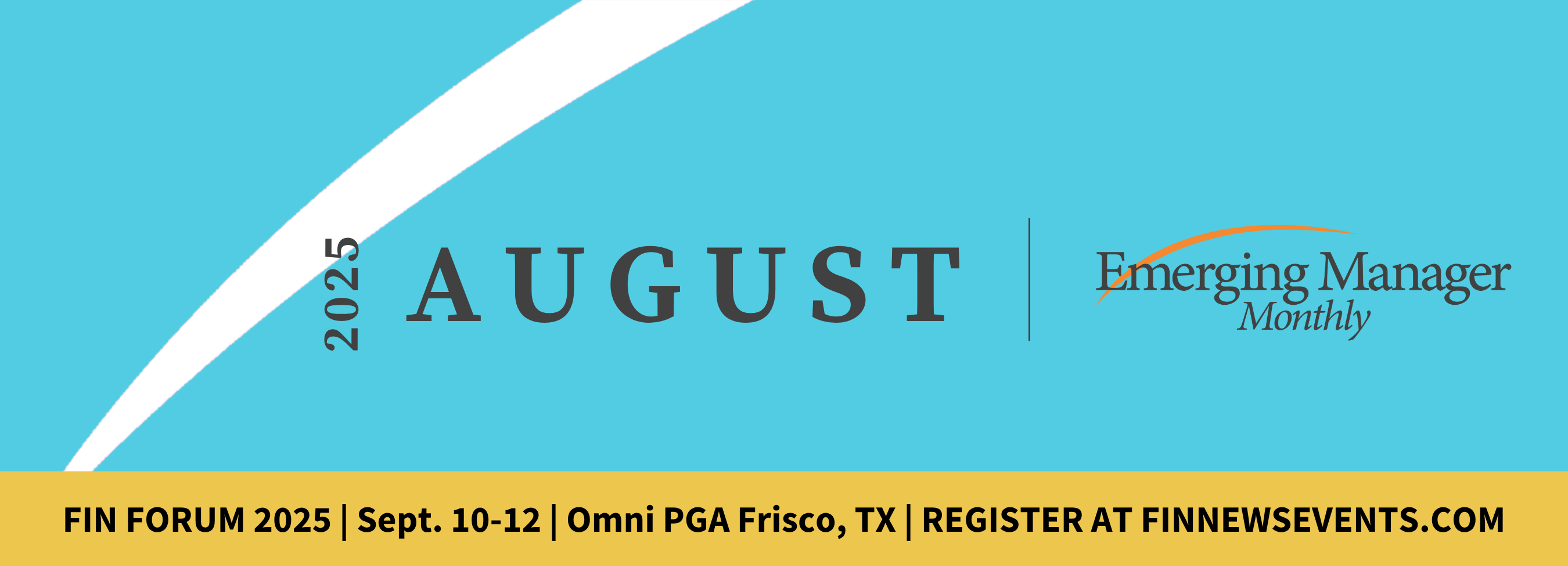 August 2025 | Emerging Manager Monthly